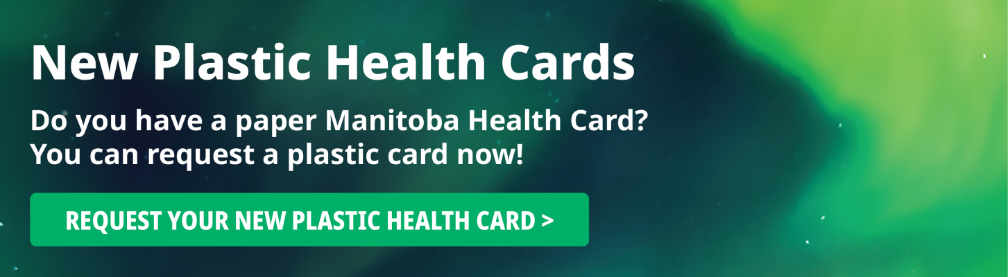 Who is Eligible for Manitoba Health Coverage | Health | Province of ...